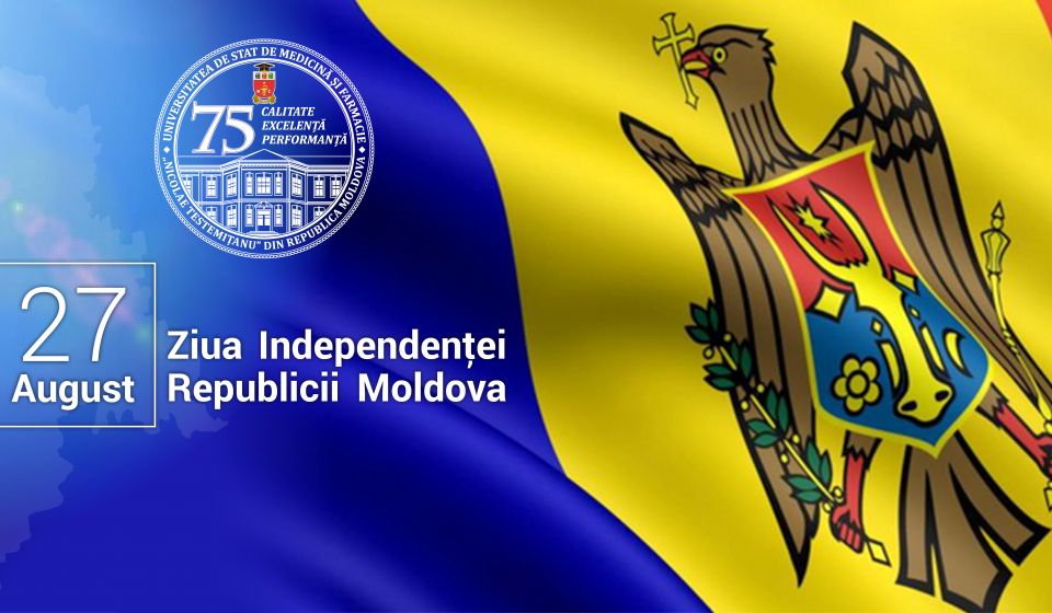 Felicitări cu prilejul Zilei Independenței Republicii Moldova! | Universitatea de Stat de ...